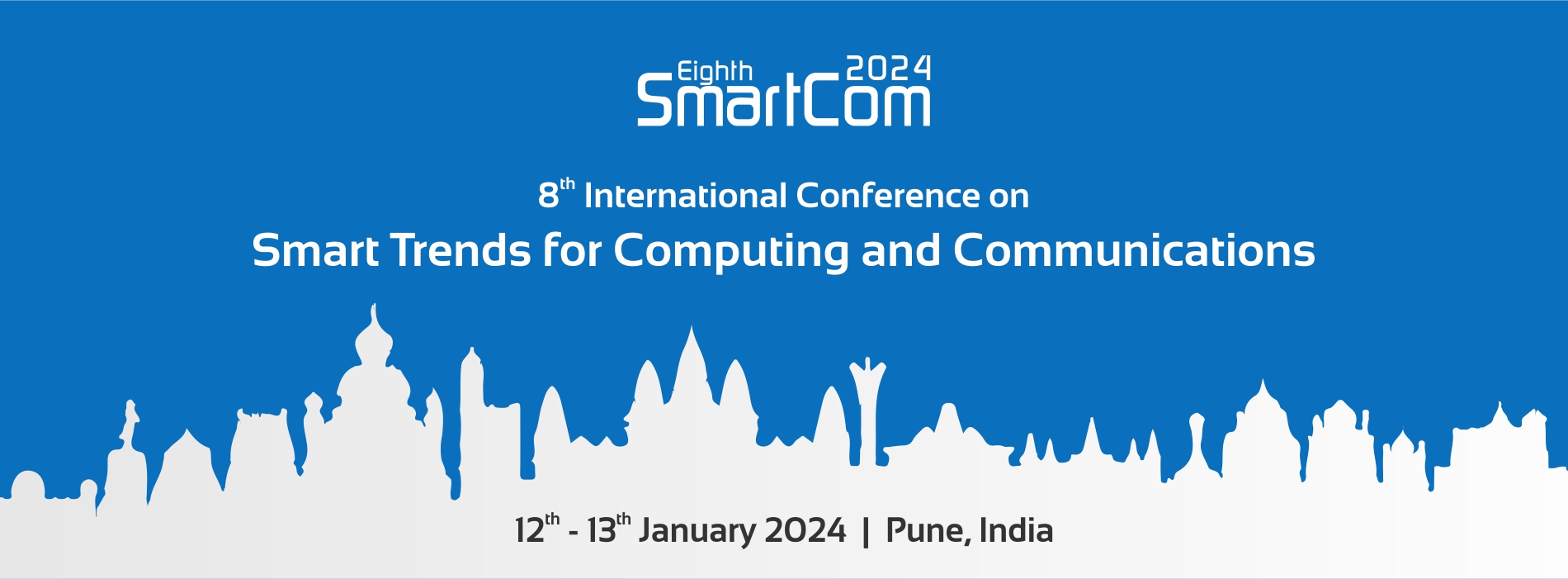 SmartCom - Eighth International Conference on Smart Trends in Computing ...